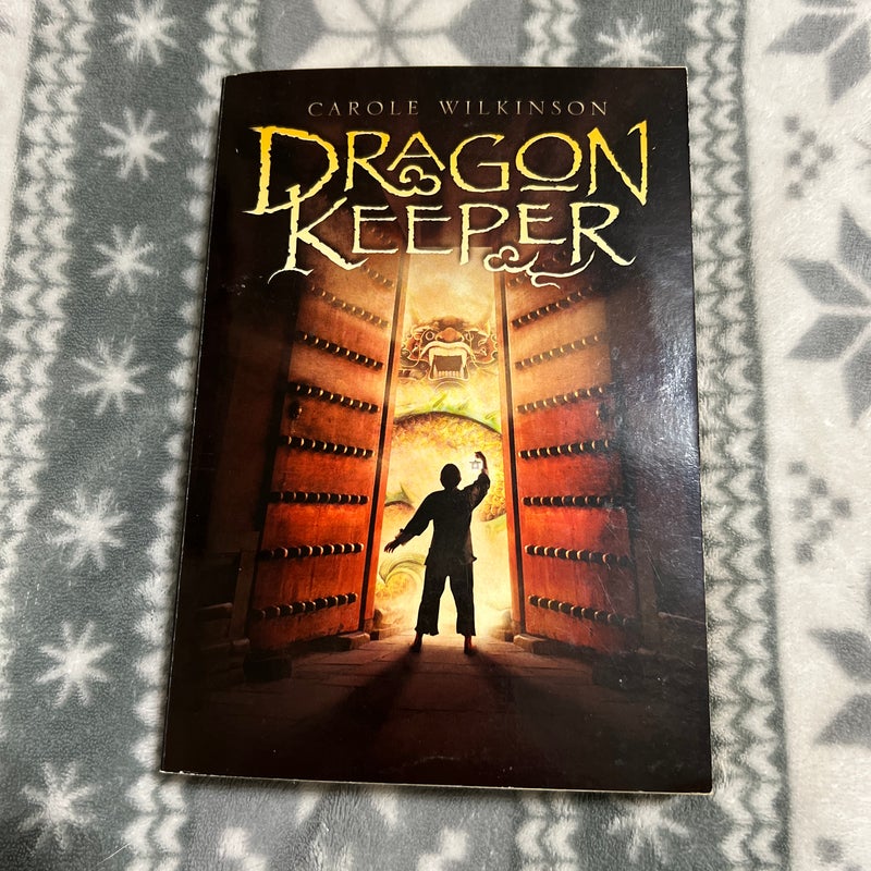 Dragon Keeper by Carole Wilkinson, Paperback | Pangobooks
