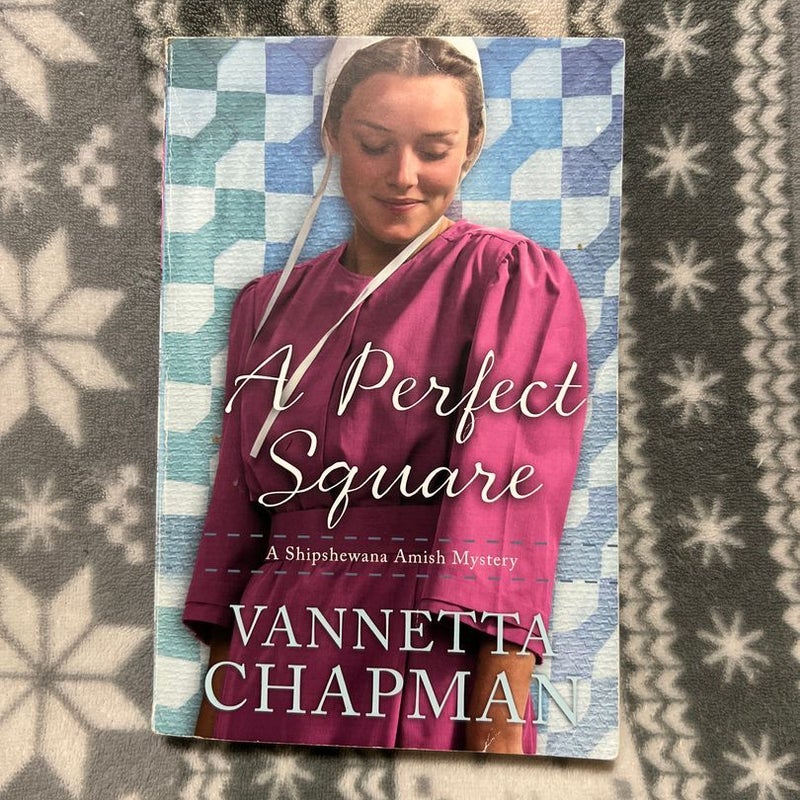 A Perfect Square by Vannetta Chapman, Paperback | Pangobooks