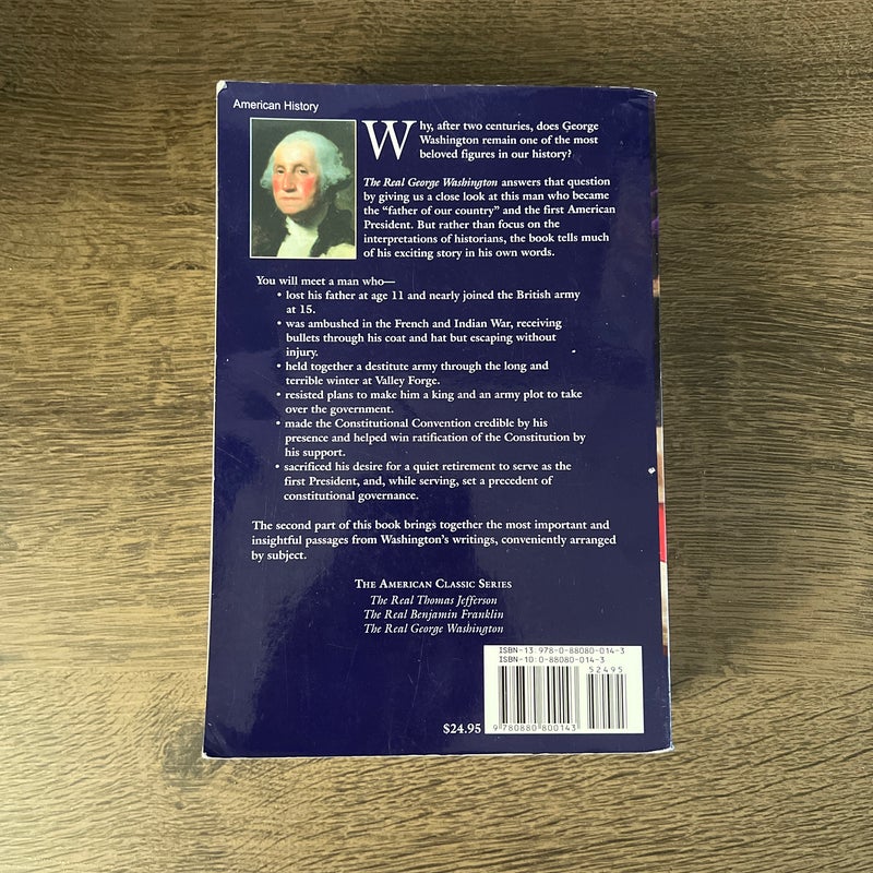 The Real George Washington by Jay A. Parry, Andrew M. Allison