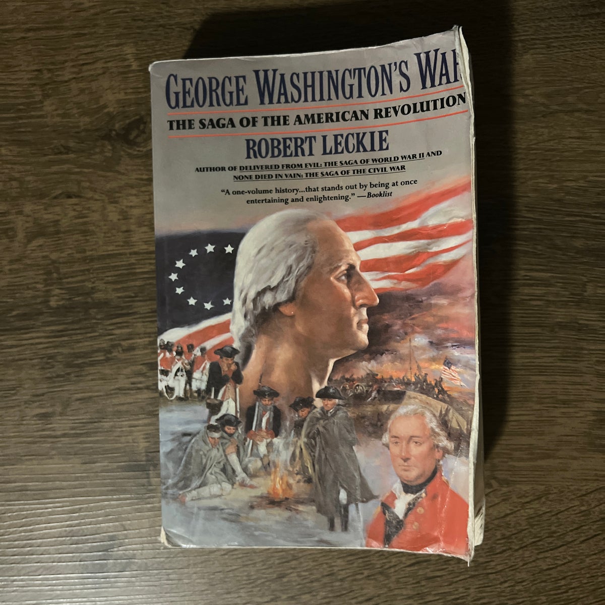 George Washington's War by Robert Leckie