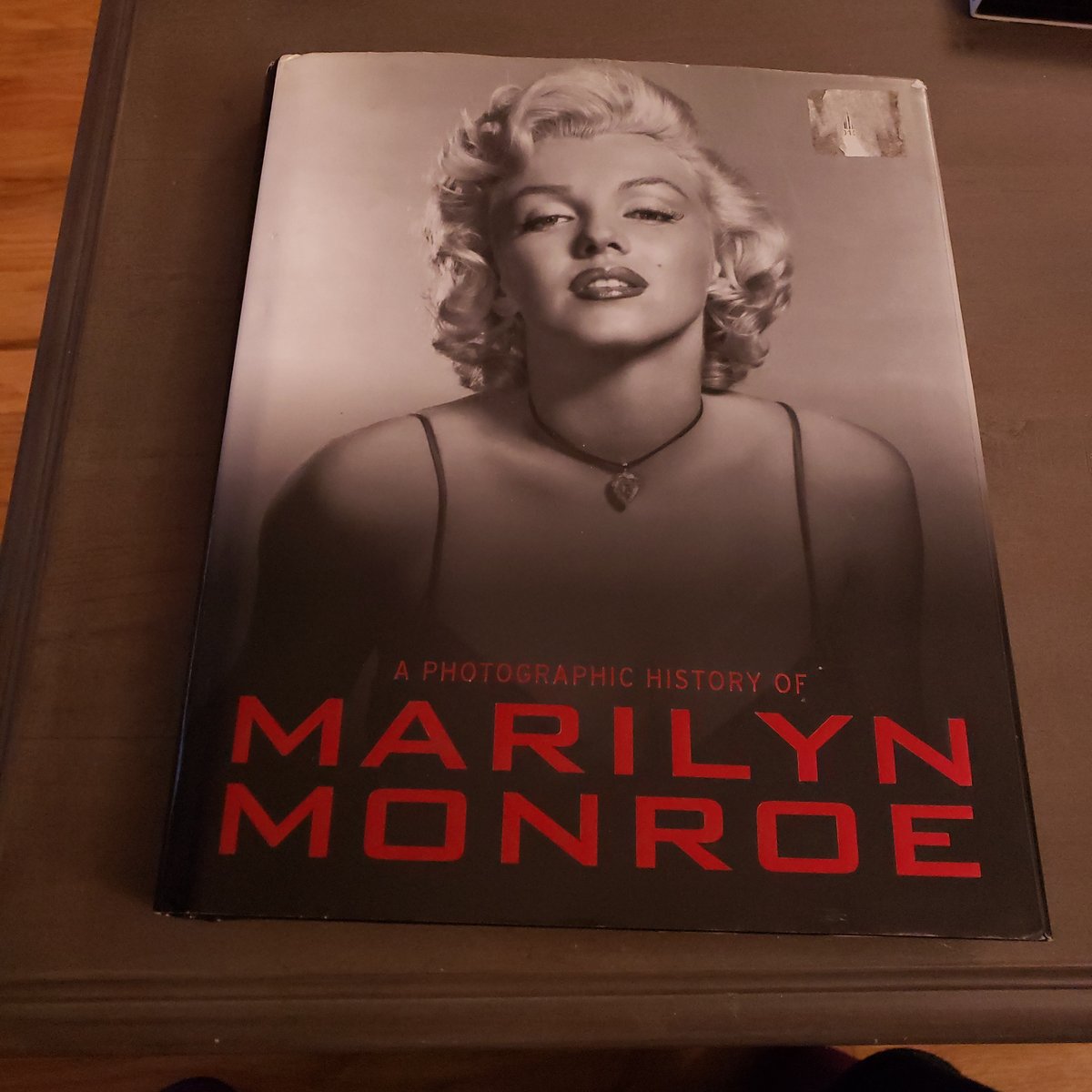 Photographic History of Marilyn Monroe by Parragon Staff