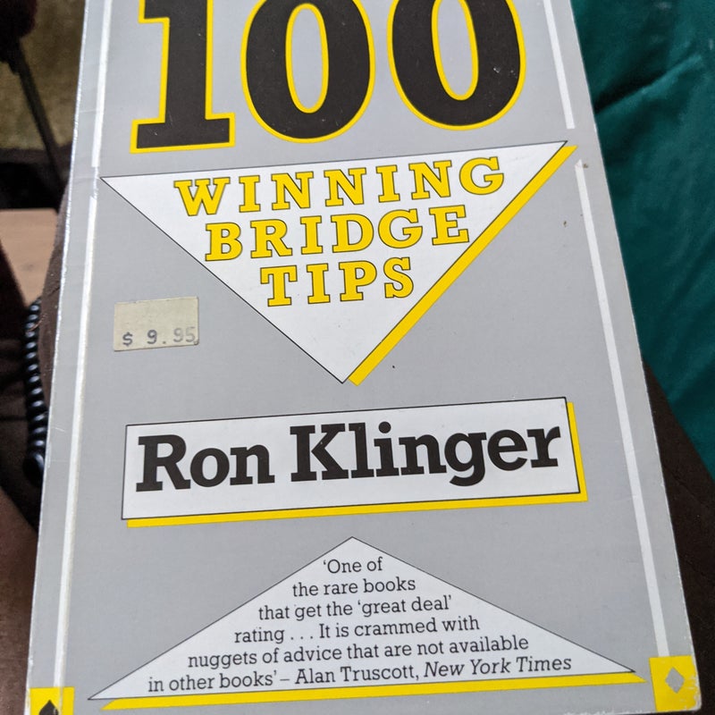 One Hundred Winning Bridge Tips by Ron Klinger