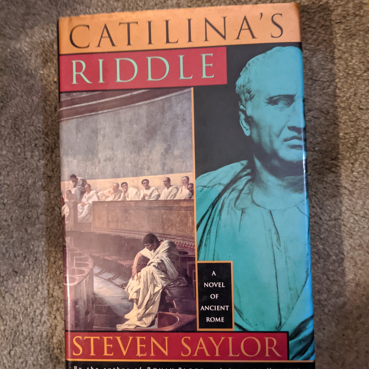 Catilina's Riddle by Steven Saylor