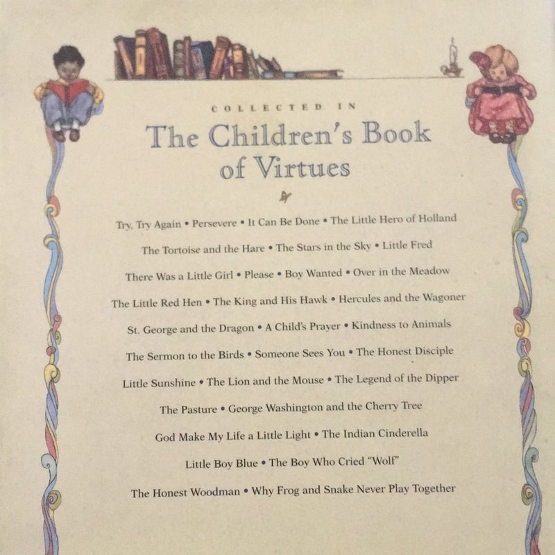 Children's Book of Virtues by William J. Bennett, William J. Bennett
