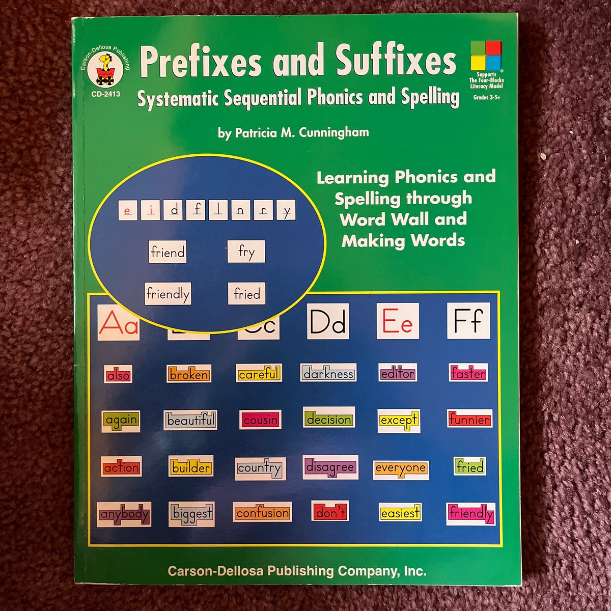 Prefixes and Suffixes by Patricia M. Cunningham