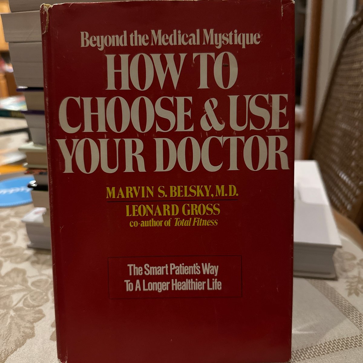 How to Choose Your Doctor by Marvin S. Belsky, Leonard Gross