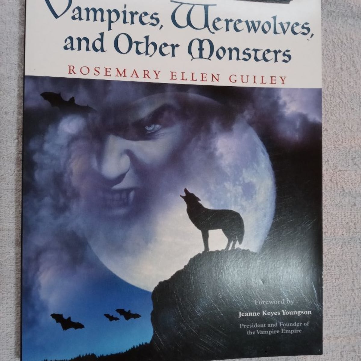 The Encyclopedia of Vampires, Werewolves, and Other Monsters by ...