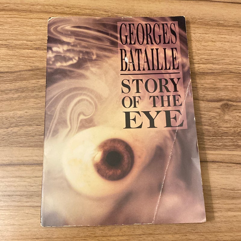Story of the Eye by Georges Bataille; Dovid Bergelson (Translator)