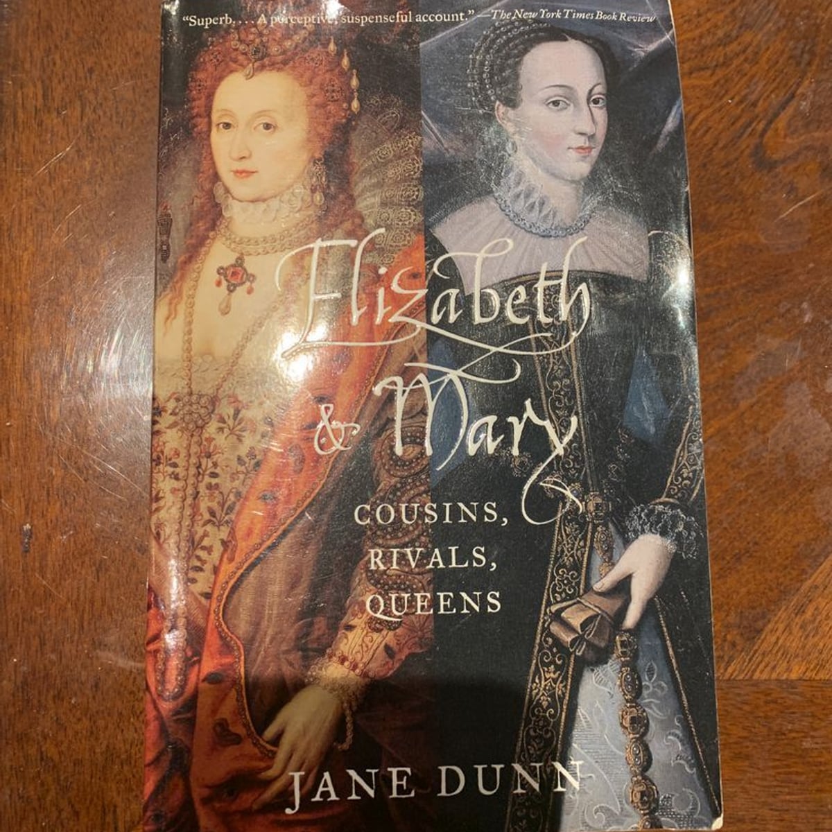 Elizabeth and Mary by Jane Dunn