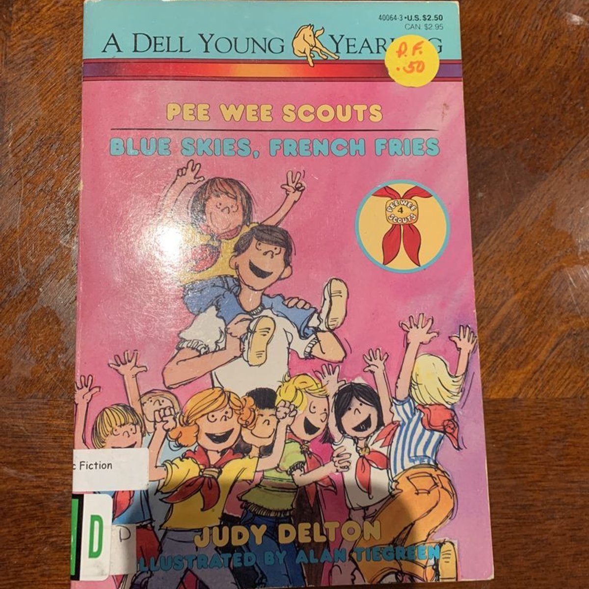 Pee Wee Scouts: Blue Skies, French Fries by Judy Delton
