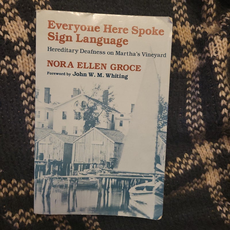 Everyone Here Spoke Sign Language by Nora Ellen Groce | Pangobooks