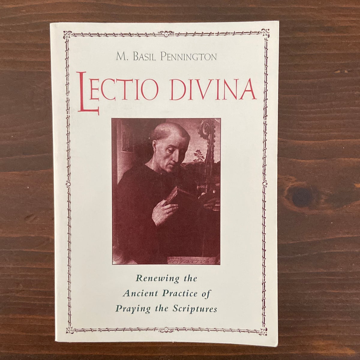 Lectio Divina by M. Basil Pennington
