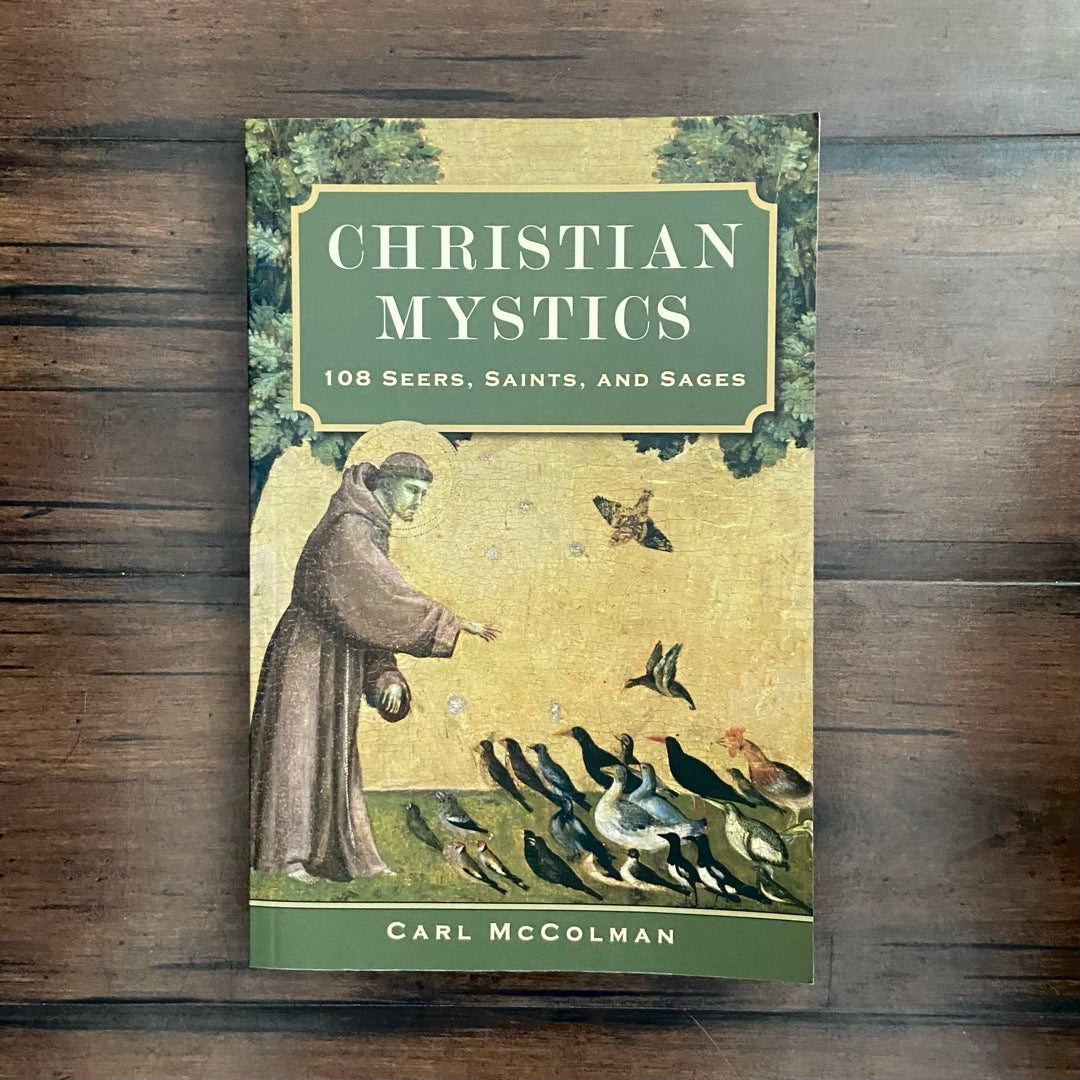 Christian Mystics by Carl McColman