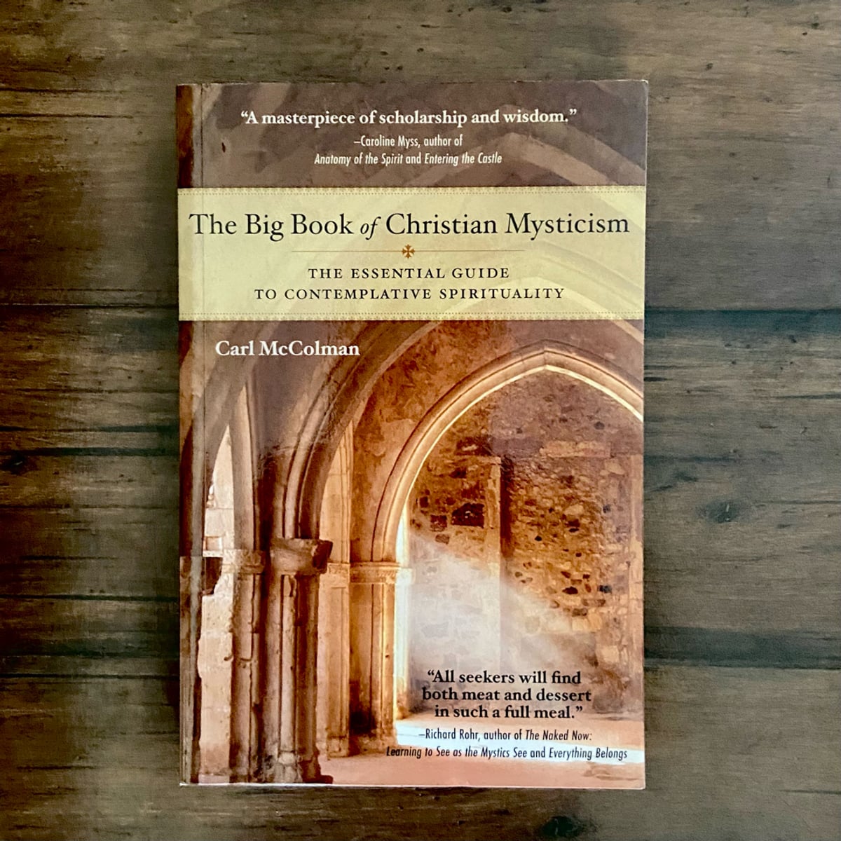 The Big Book of Christian Mysticism by Carl McColman