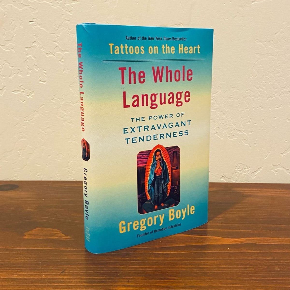 The Whole Language by Gregory Boyle, Hardcover | Pangobooks