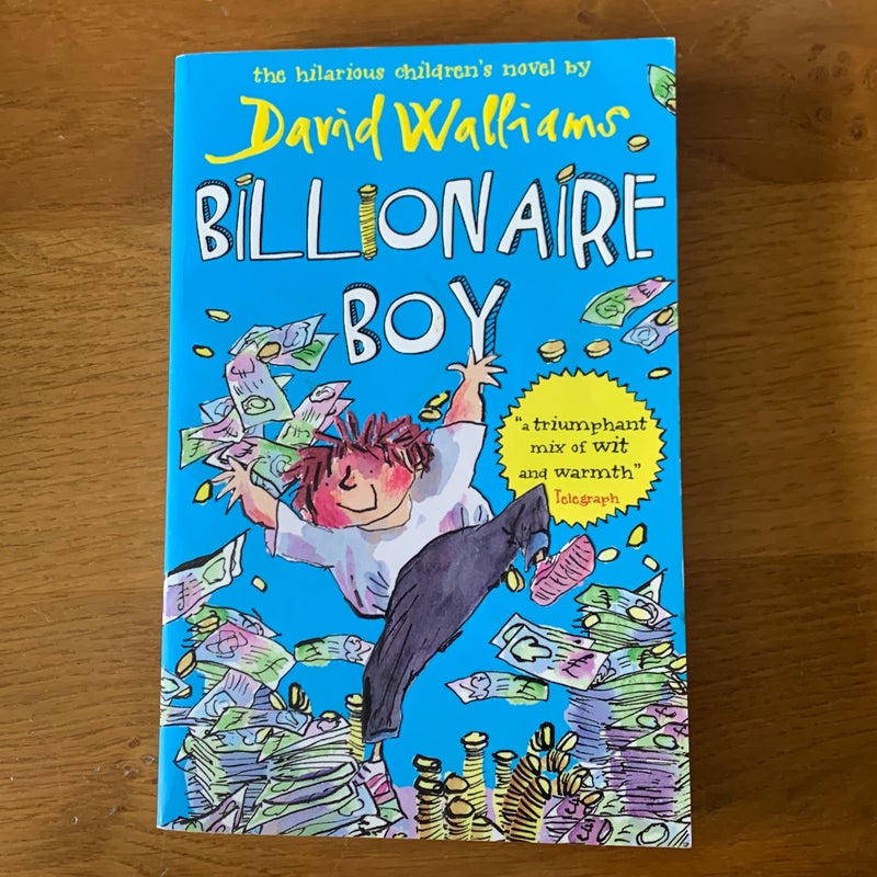 Billionaire Boy by David Walliams; Tony Ross (Illustrator), Paperback ...