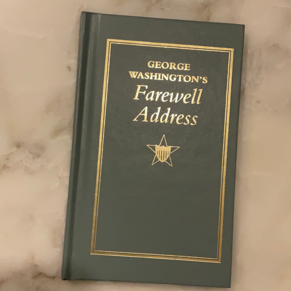 George Washington's Farewell Address by George Washington
