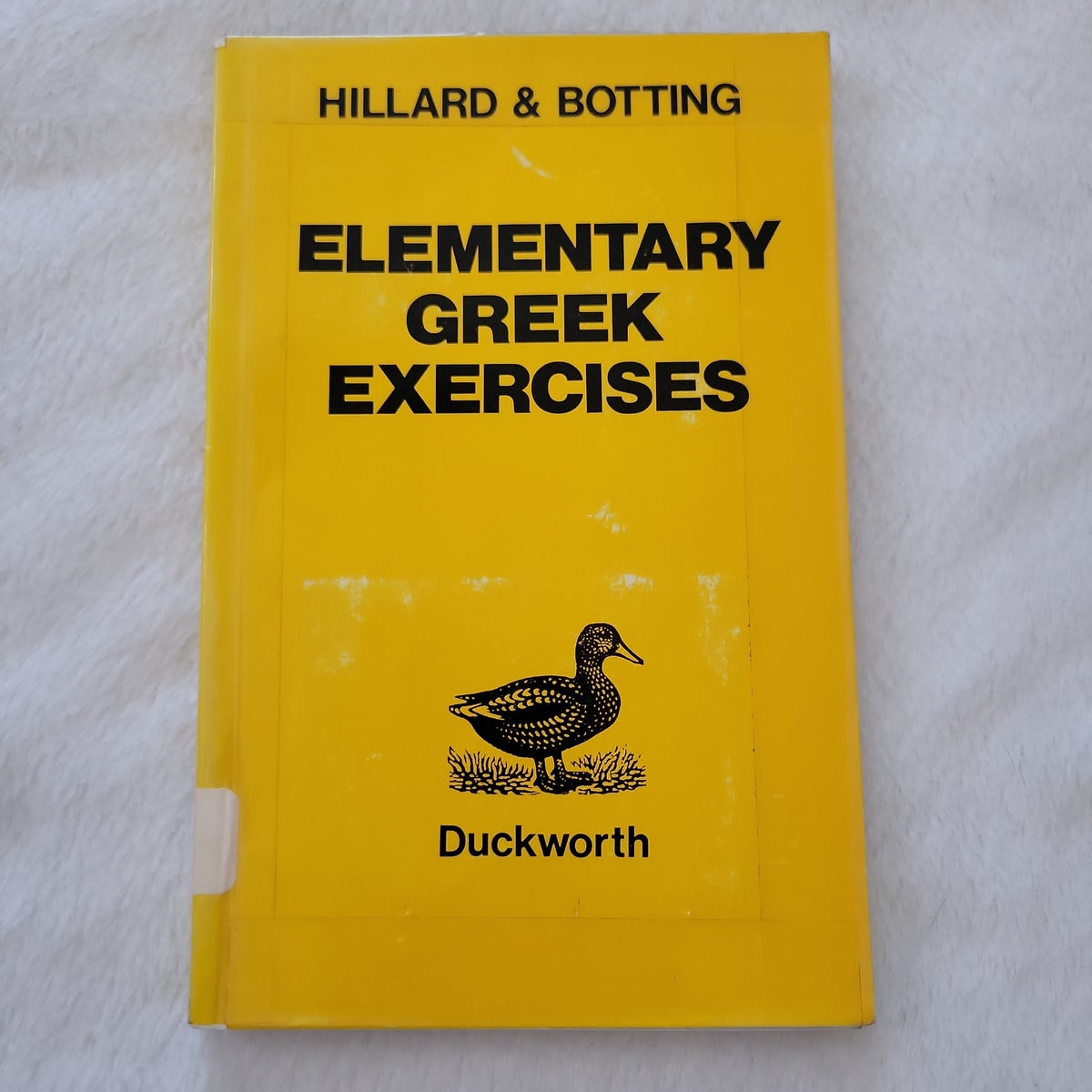 Elementary Greek Exercises by A. E. Hillard, C. G. Botting, M. A. North