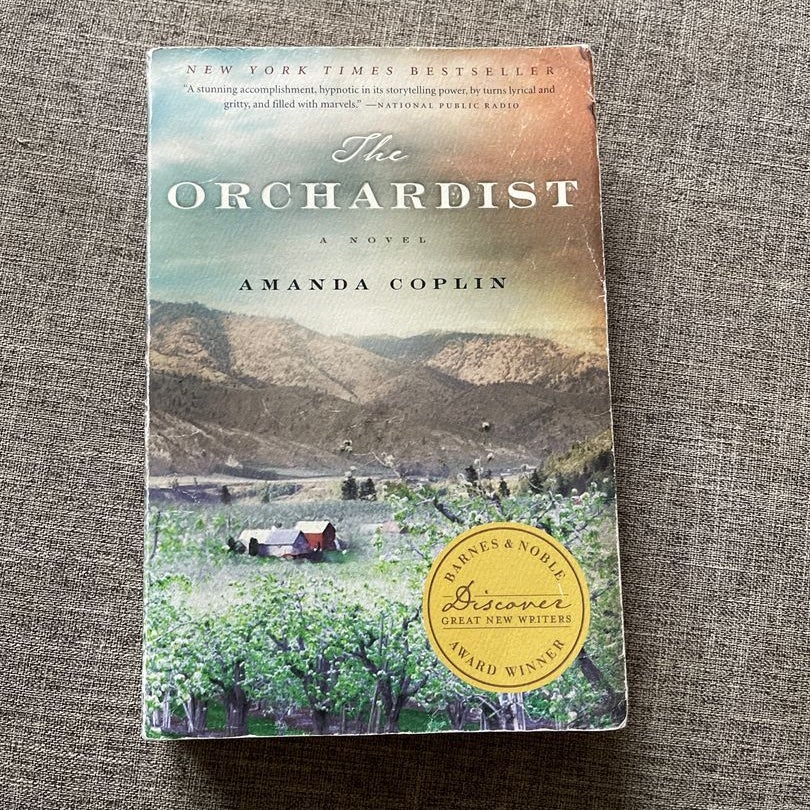 The Orchardist by Amanda Coplin