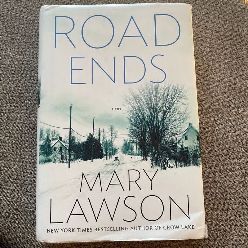 Road Ends by Mary Lawson
