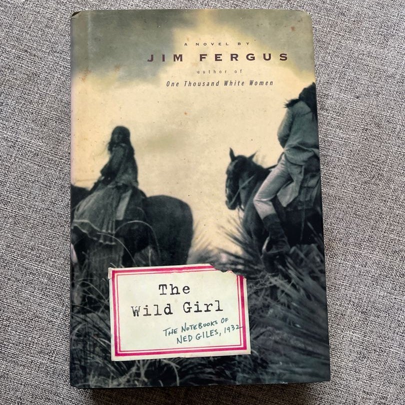 The Wild Girl by Jim Fergus