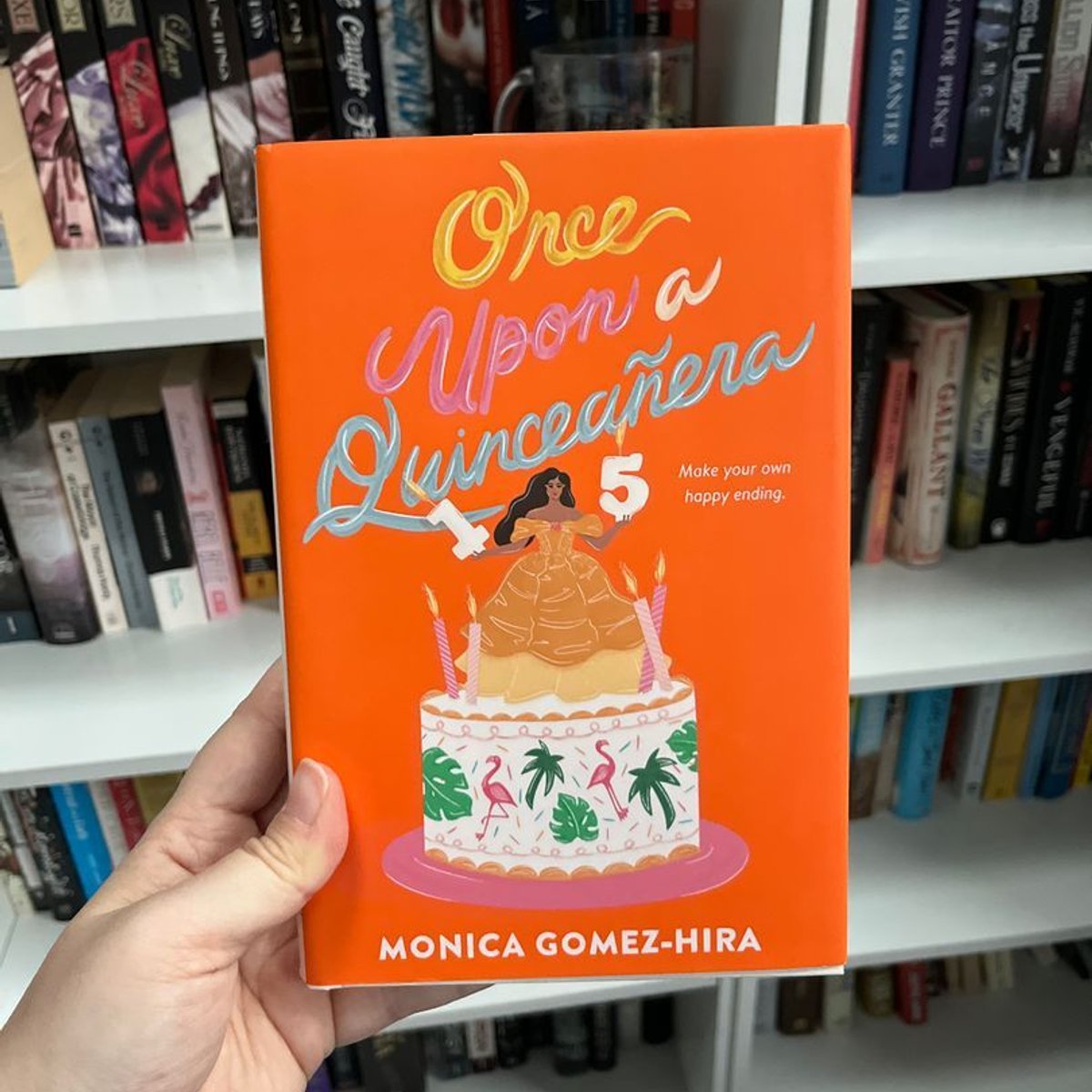 Once upon a Quinceañera by Monica Gomez-Hira
