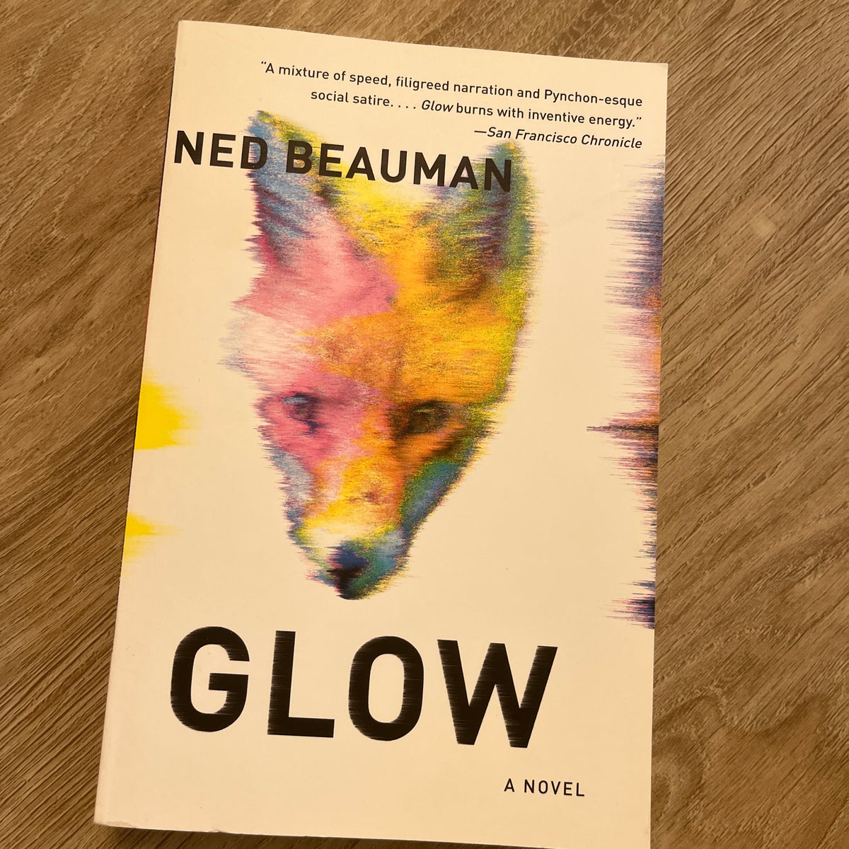 Glow by Ned Beauman