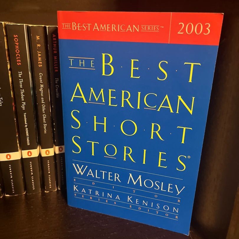 The Best American Short Stories 2003 by Katrina Kenison, Walter Mosley