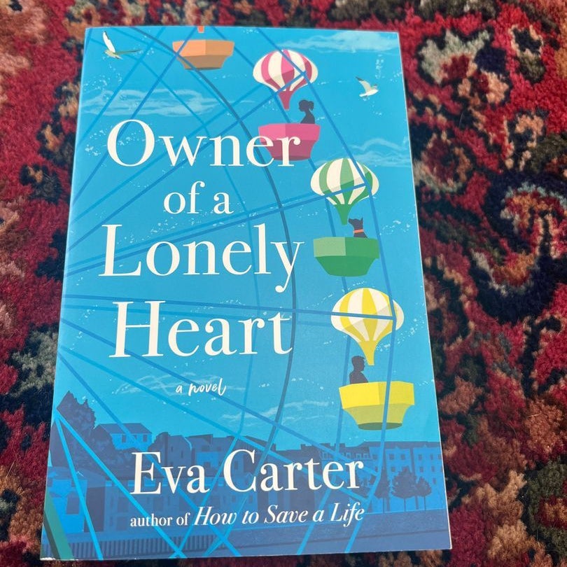 Owner of a Lonely Heart by Eva Carter