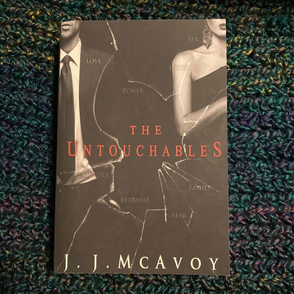 The Untouchables by J. J. McAvoy