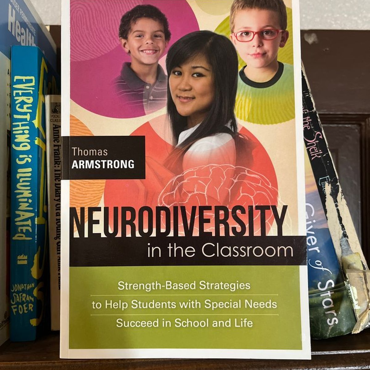 Neurodiversity in the Classroom by Thomas Armstrong