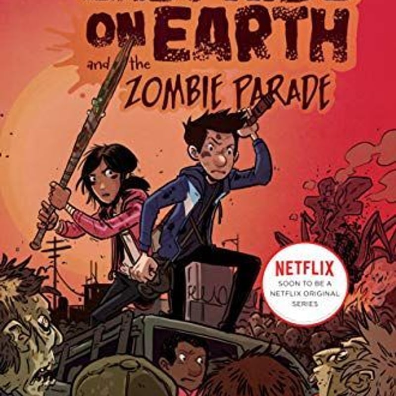 The Last Kids on Earth and the Zombie Parade by Max Brallier, Hardcover ...