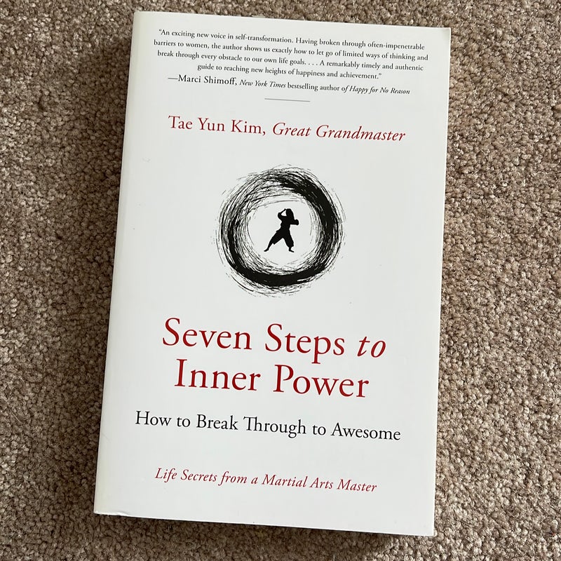 Seven Steps to Inner Power by Tae Yun Kim