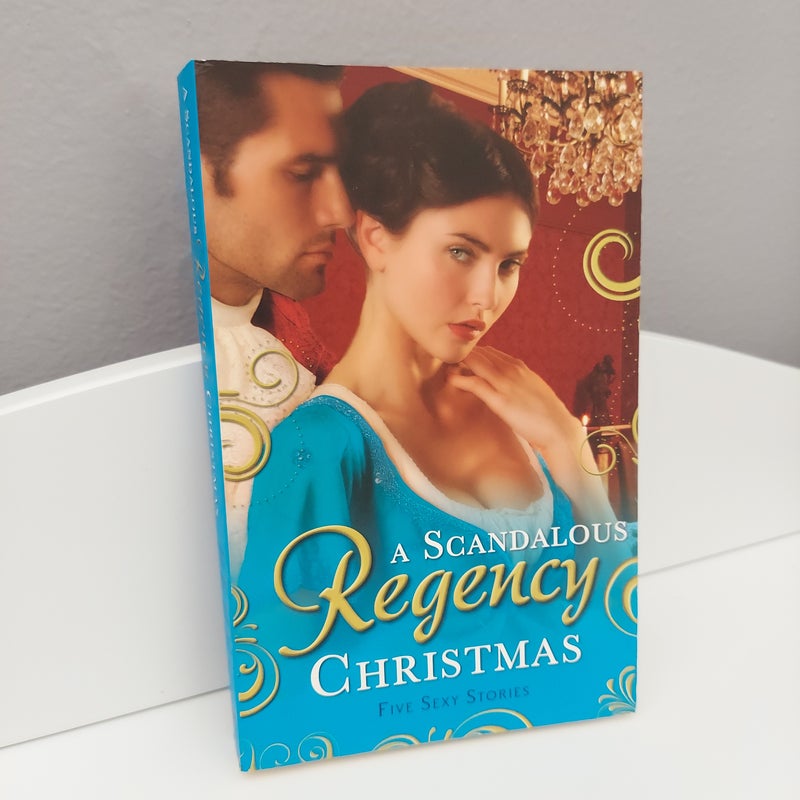 A Scandalous Regency Christmas by Christine Merrill, Marguerite Kaye ...