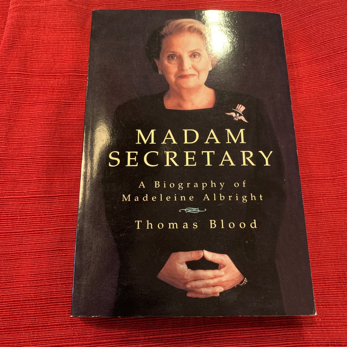 Madam Secretary by Thomas Blood