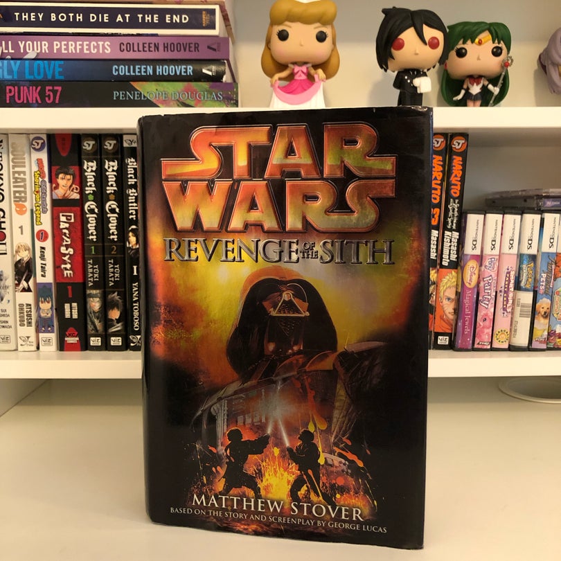 Revenge of the Sith by Matthew Stover