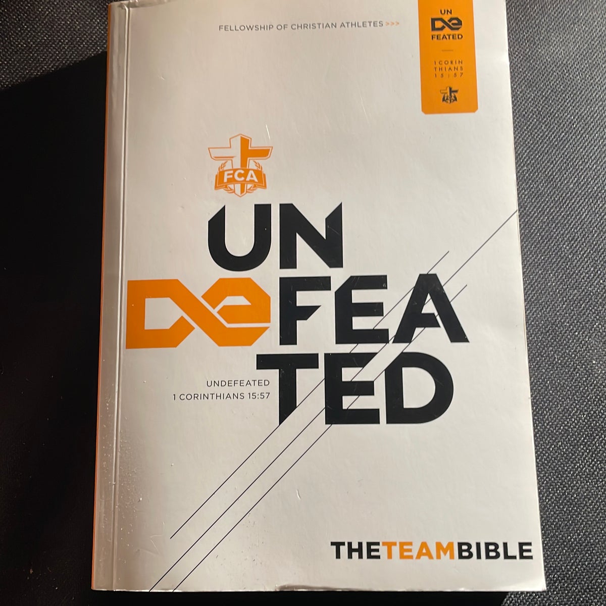 The Team Bible: Undefeated Edition by Fellowship of Christian Athletes