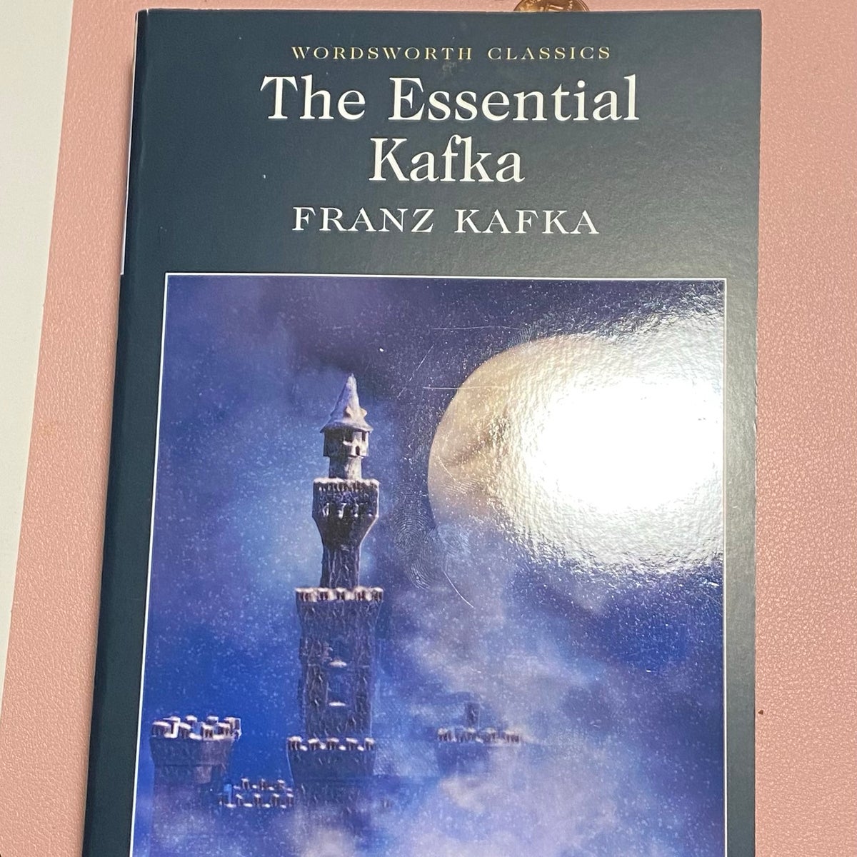 The Essential Kafka by Franz Kafka, Keith Carabine, John R. Williams