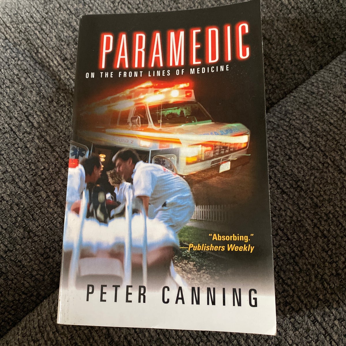 Paramedic by Peter Canning, Paperback | Pango Books
