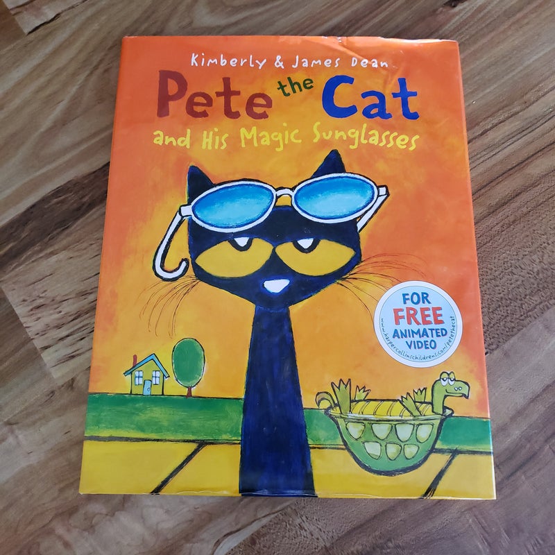 Pete the Cat and His Magic Sunglasses