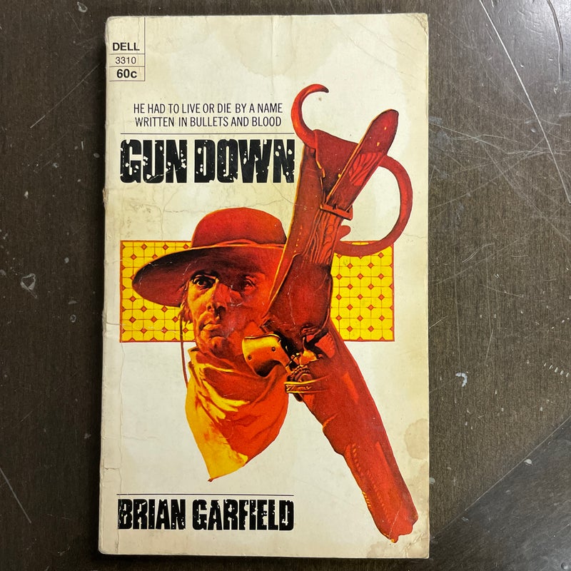 Gun Down by Brian Garfield, Paperback | Pangobooks