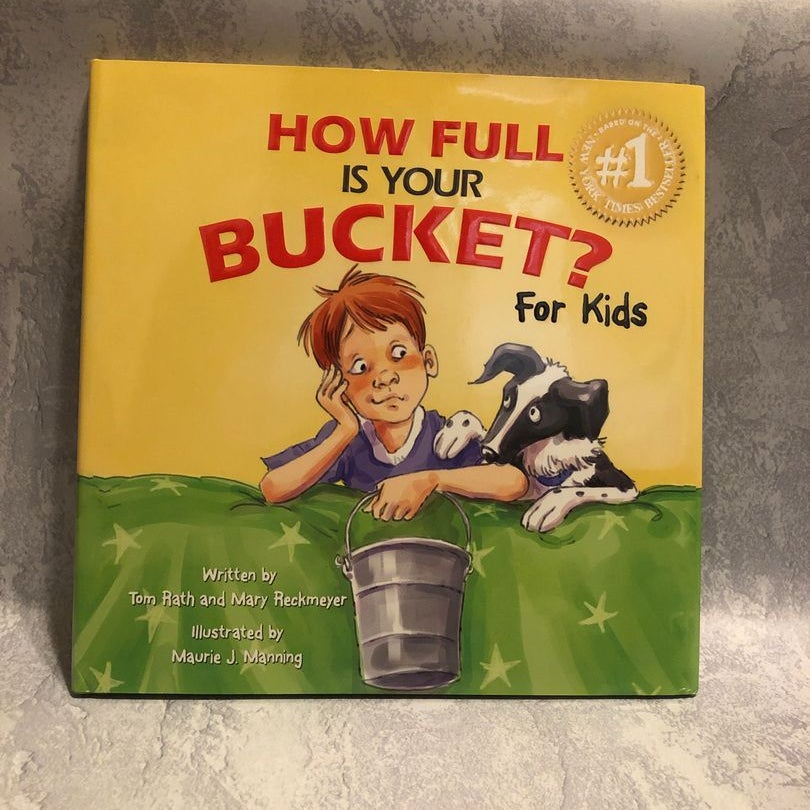 How Full Is Your Bucket? for Kids