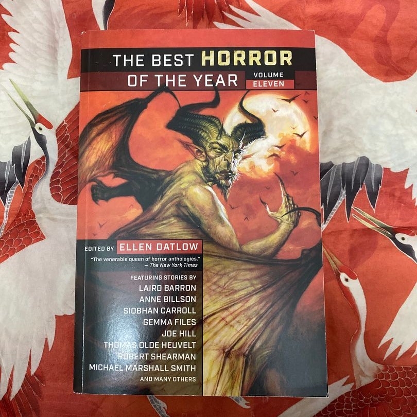 The Best Horror of the Year Volume Eleven by Ellen Datlow