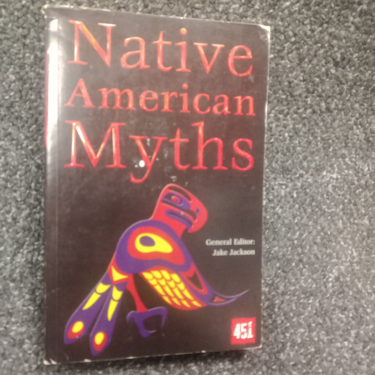 Native American Myths by J. K. Jackson