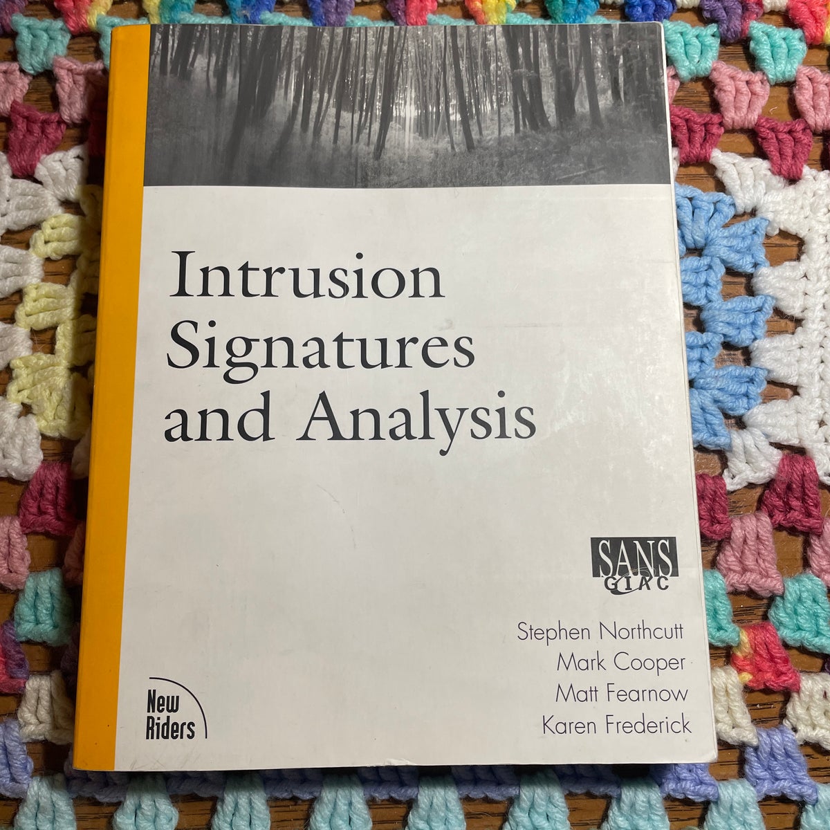 Intrusion Signatures and Analysis by Stephen Northcutt, Matt Fearnow ...