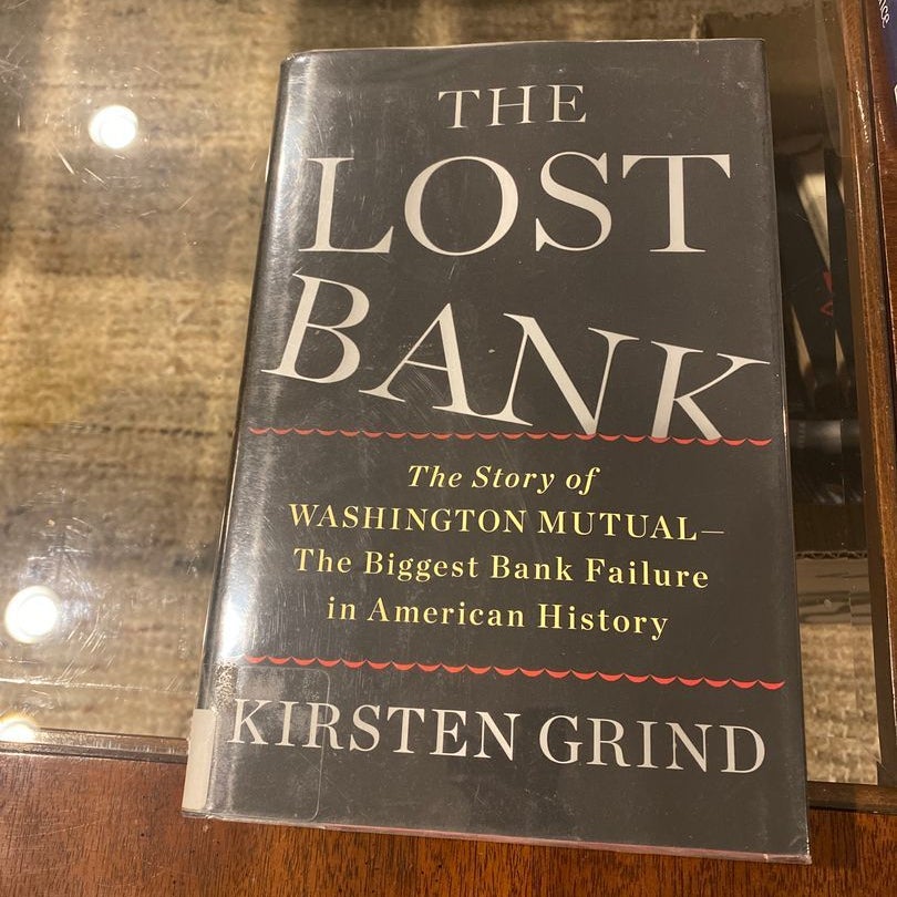 The Lost Bank by Kirsten Grind