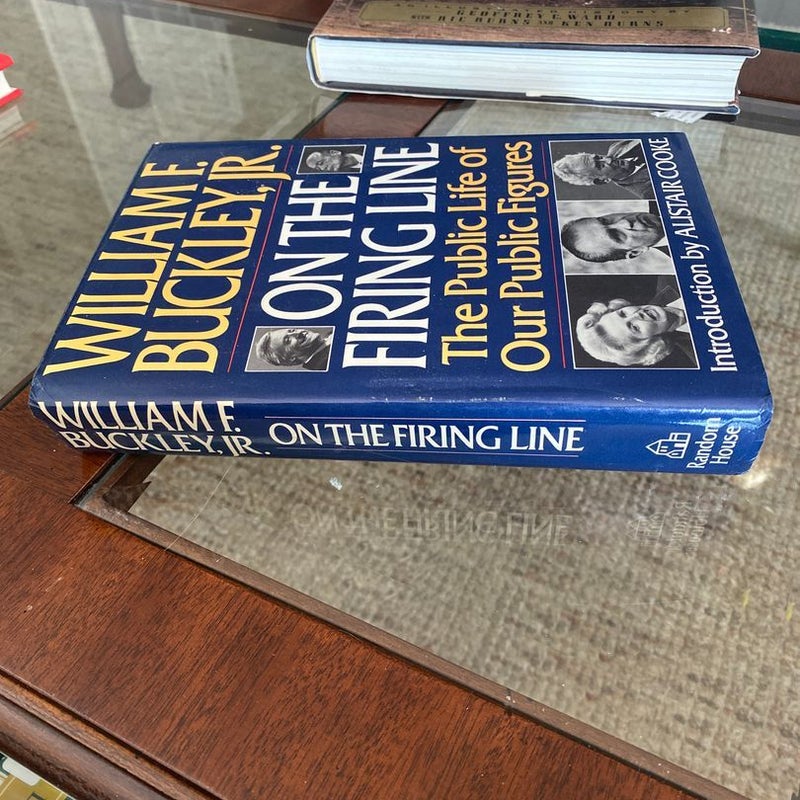 On the Firing Line by William F. Buckley