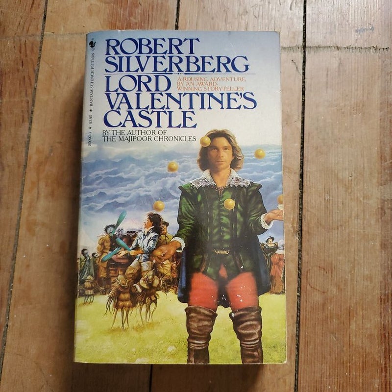 Lord Valentine's Castle by Robert A. Silverberg