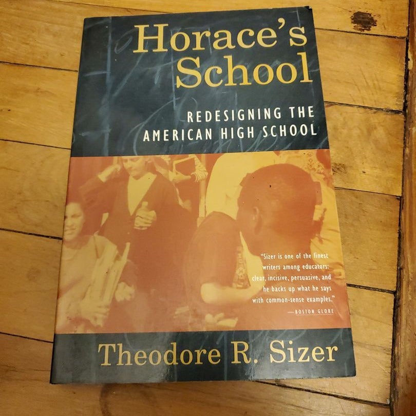 Horace's School by Theodore R. Sizer