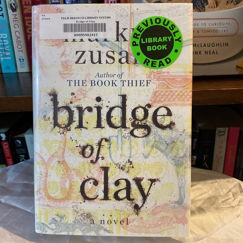 Bridge of Clay (Signed Edition) by Markus Zusak, Hardcover | Pango Books